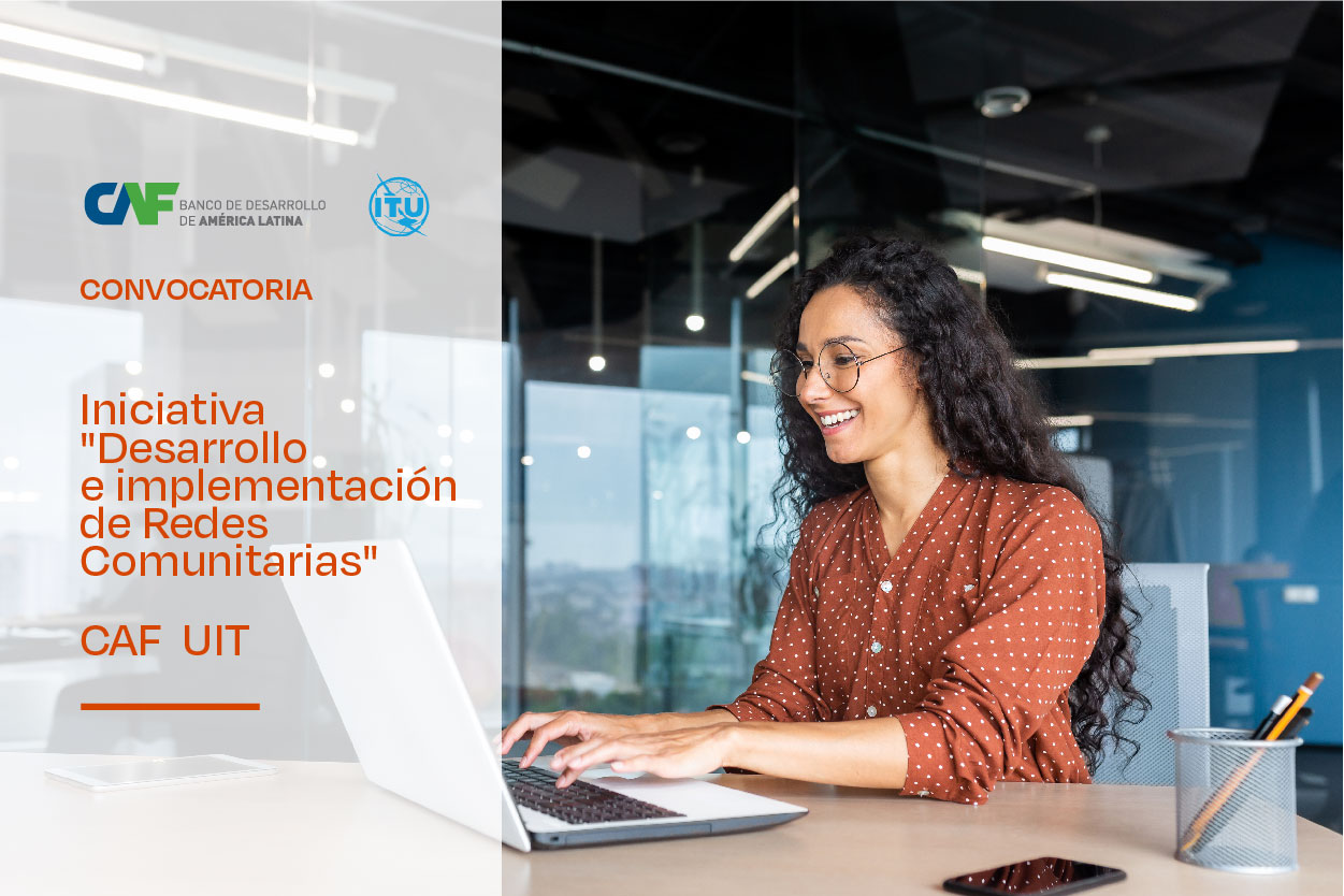 Iniciativa "Desarrollo e implementación de Redes Comunitarias"